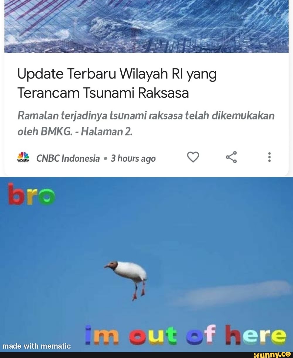Bmkg memes. Best Collection of funny Bmkg pictures on iFunny