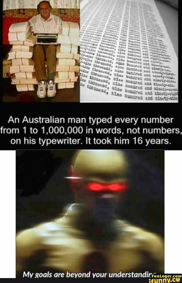 An Australian man typed every number from 1 to 1,000,000 in words, not ...