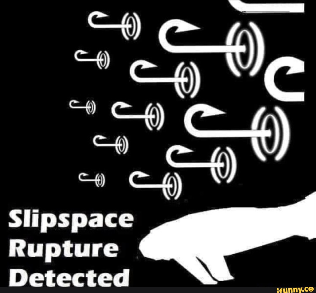 Slipspace memes. Best Collection of funny Slipspace pictures on iFunny