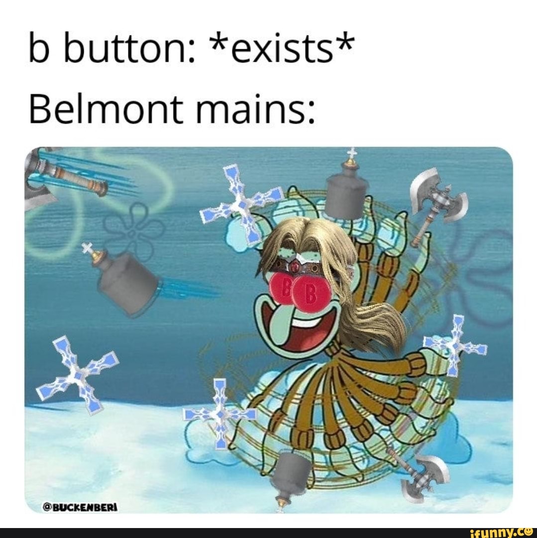 Bbutton memes. Best Collection of funny Bbutton pictures on iFunny