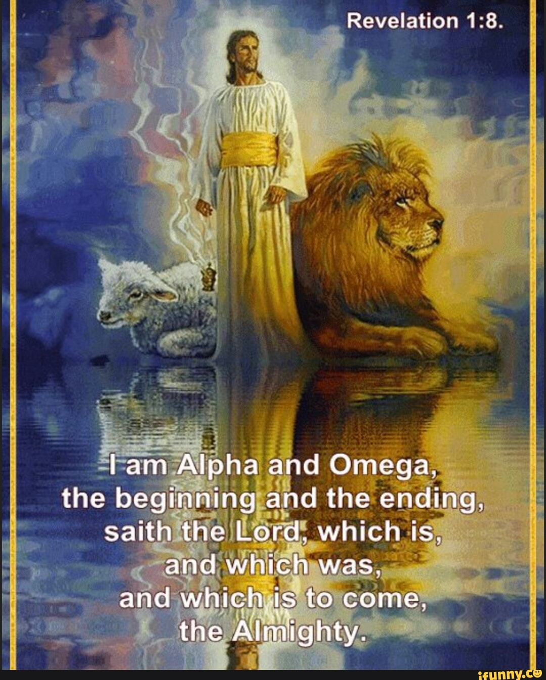 Revelation fam Alpha and Omega. the beginning and the ending, saith the ...