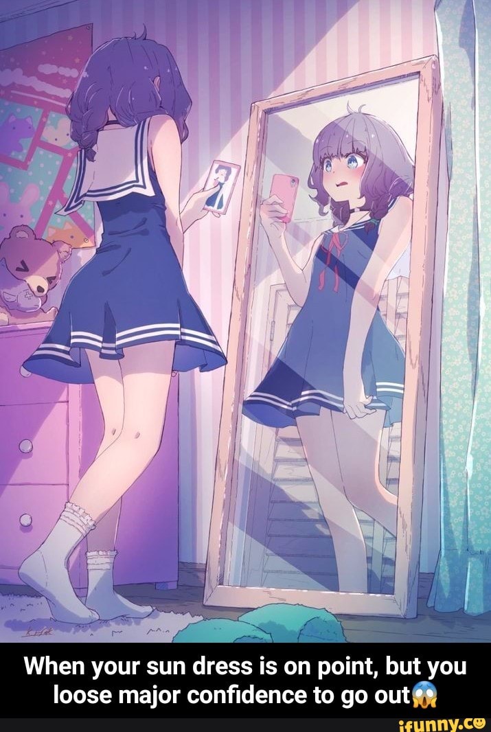 When your sun dress is on point, but you loose major conﬁdence to go ...