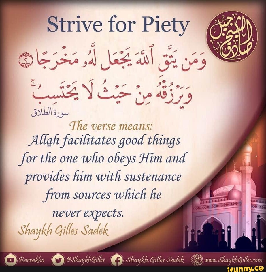 Strive for Piety Es The verse means: Allah facilitates good things for ...