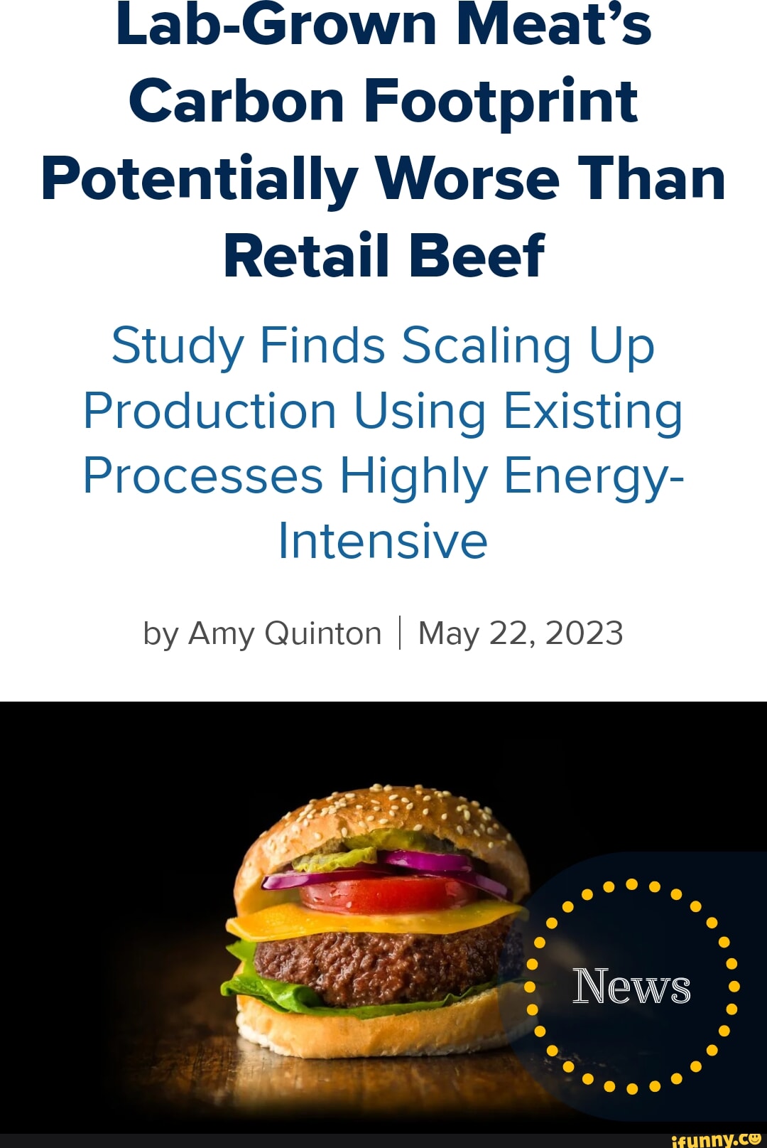Lab-Grown Meat's Carbon Footprint Potentially Worse Than Retail Beef ...