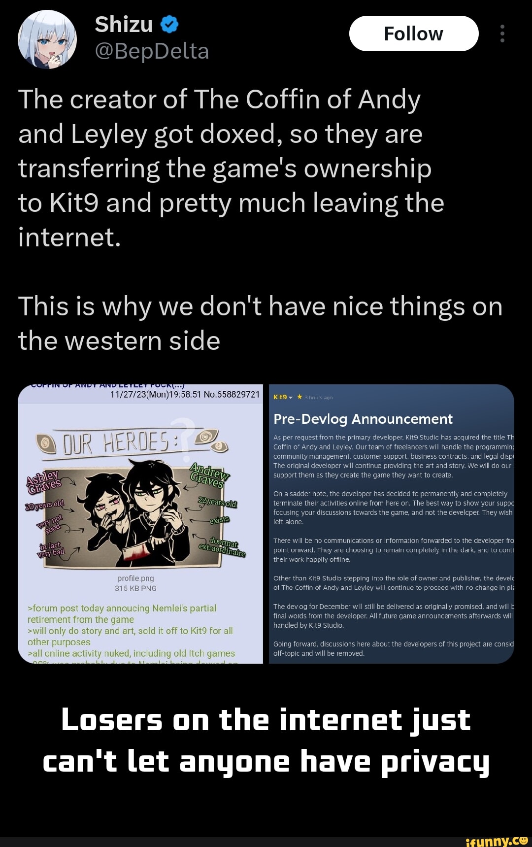 Shizu @ @BepDelta Follow The creator of The Coffin of Andy and Leyley ...