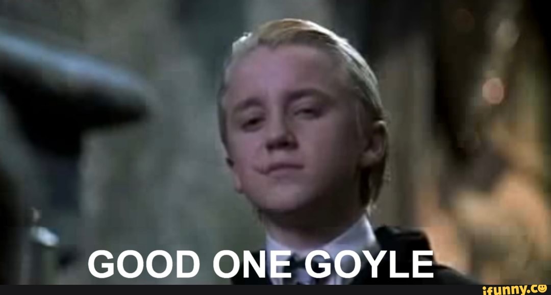 Goyle memes. Best Collection of funny Goyle pictures on iFunny