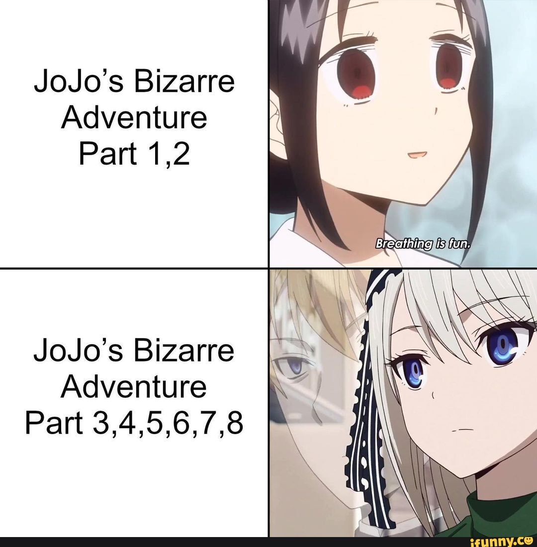 JoJo's Bizarre Adventure Part 1,2 BReathing is fun. JoJo's Bizarre ...