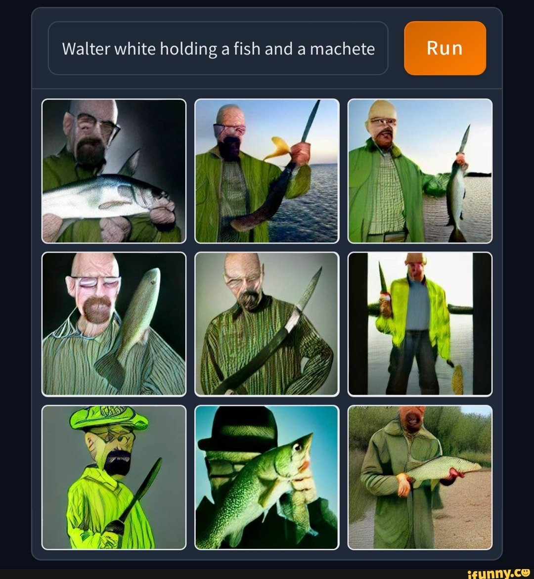 Walter white holding a fish and a machete Run - iFunny