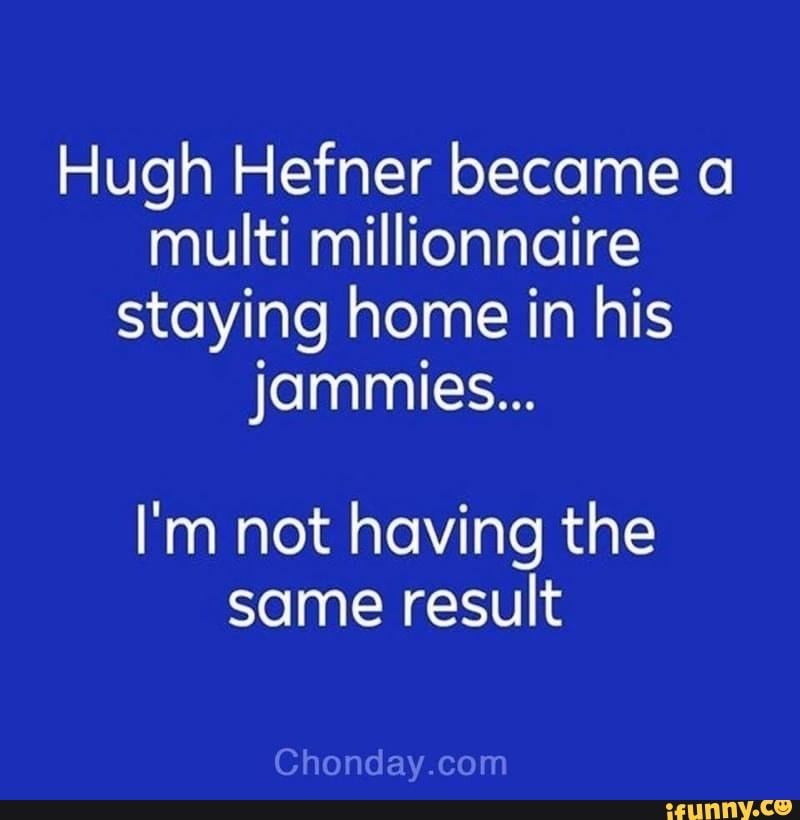 Hugh Hefner memes memes. The best memes on iFunny