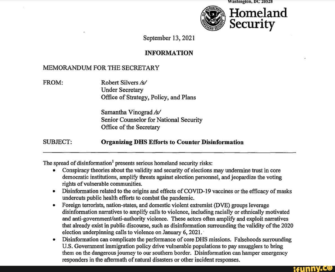 Homeland Security September 13, 2021 INFORMATION MEMORANDUM FOR THE SECRETARY FROM: Robert ...