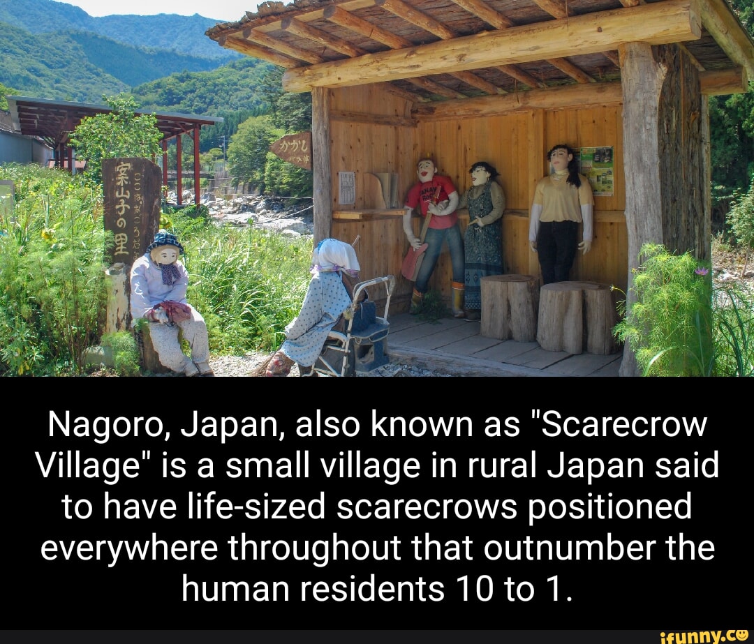 Nagoro, Japan, also known as "Scarecrow Village" is a small village in ...