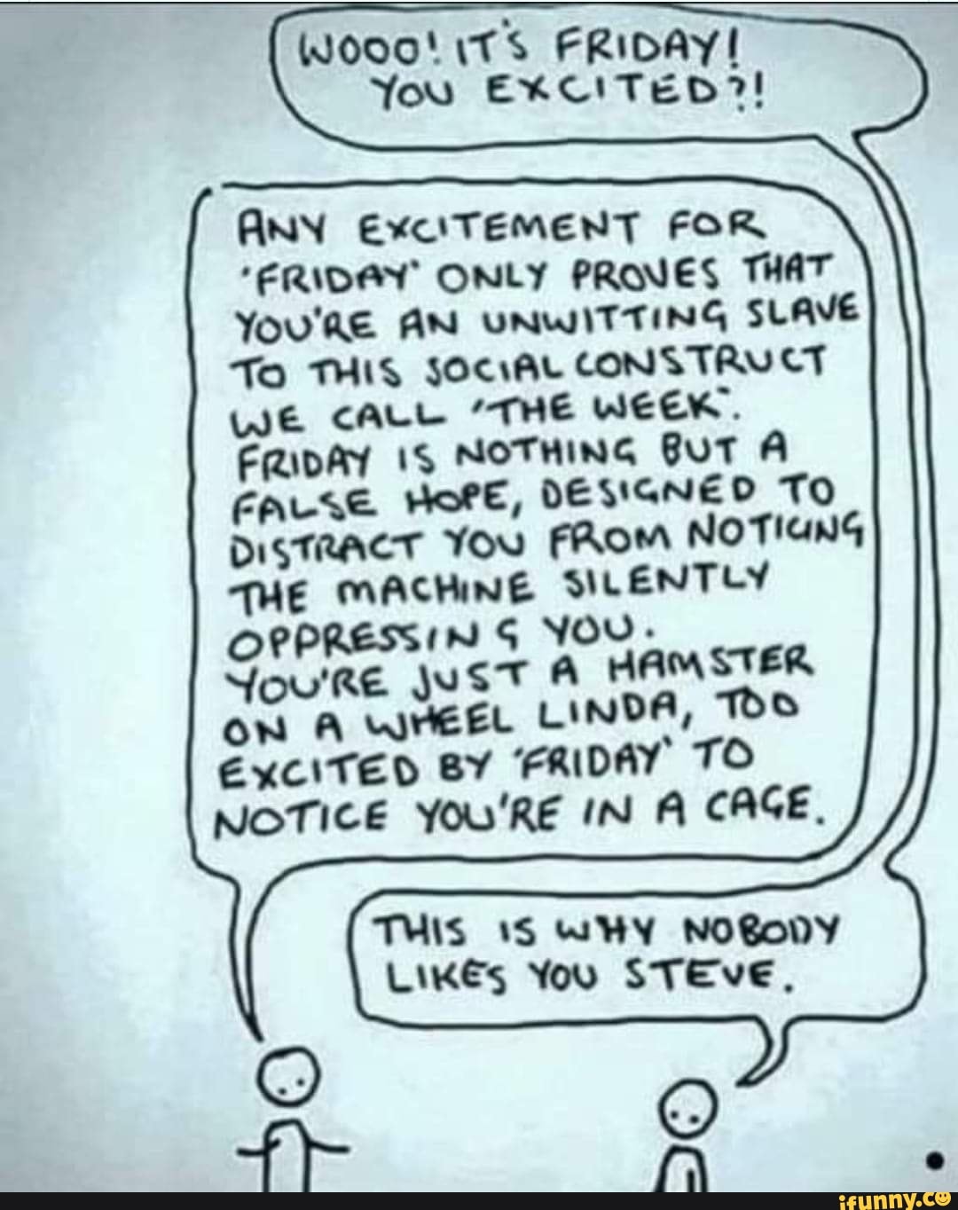 ITS FRIDAY! You EXCITED?! ANN ExciTEMENT FOR, 'ERIDAY ONLY PROVES THAT ...