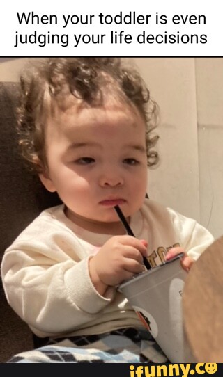 When your toddler is even judging your life decisions - seo.title
