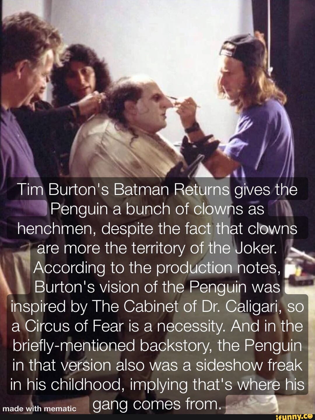 I Tim Burton's Batman Returns gives the Penguin a bunch of clowns as henchmen, despite the fact ...