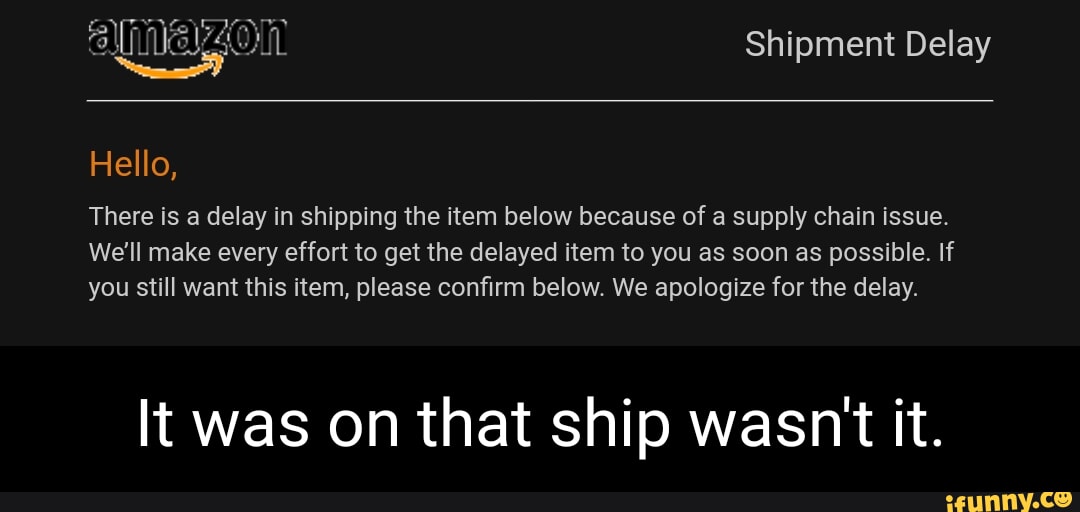 Shipment memes. Best Collection of funny Shipment pictures on iFunny