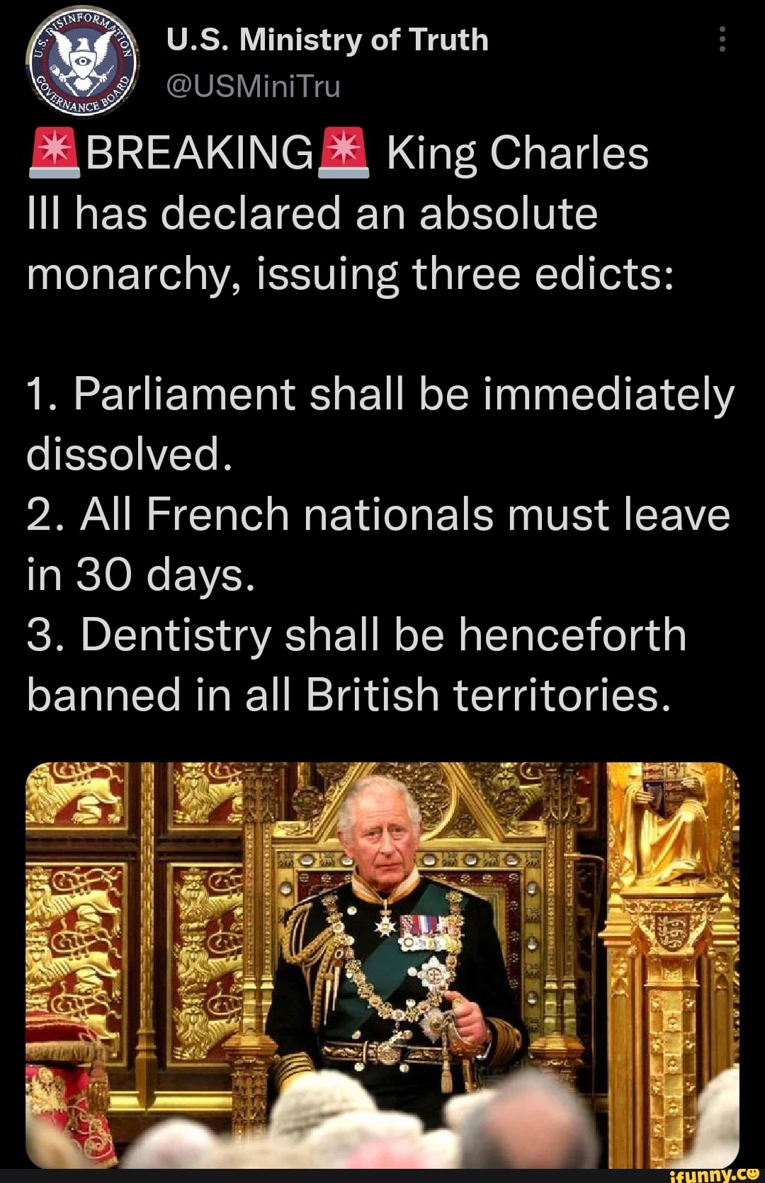 U.S. Ministry of Truth @USMiniTru BREAKING King Charles lll has ...
