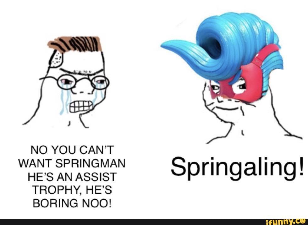 Springaling memes. Best Collection of funny Springaling pictures on iFunny
