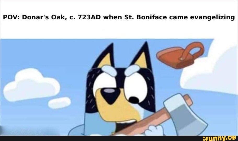 Boniface memes. Best Collection of funny Boniface pictures on iFunny