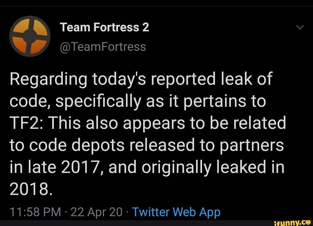 Regarding today's reported leak of code, specifically as it pertains to ...