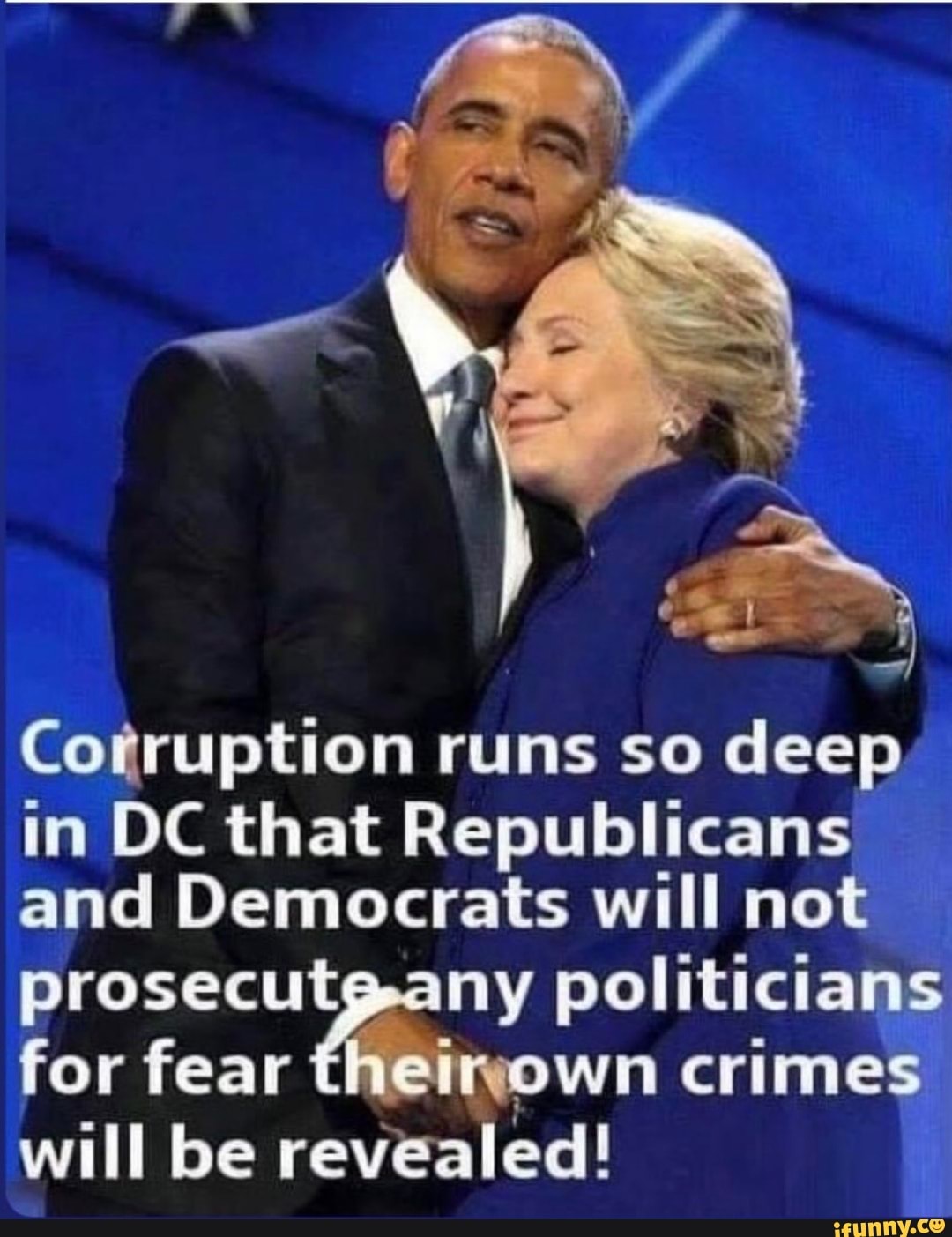 Corruption runs so deep in DC that Republicans and Democrats will not ...