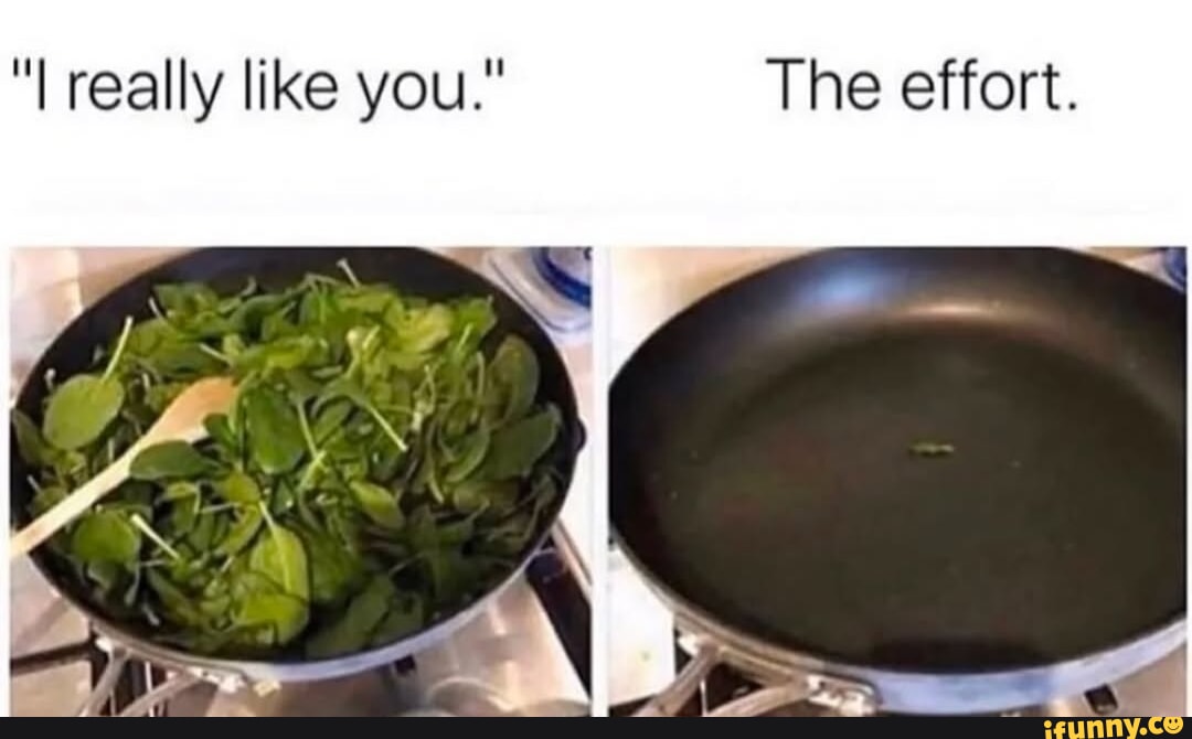 Effort memes. Best Collection of funny Effort pictures on iFunny