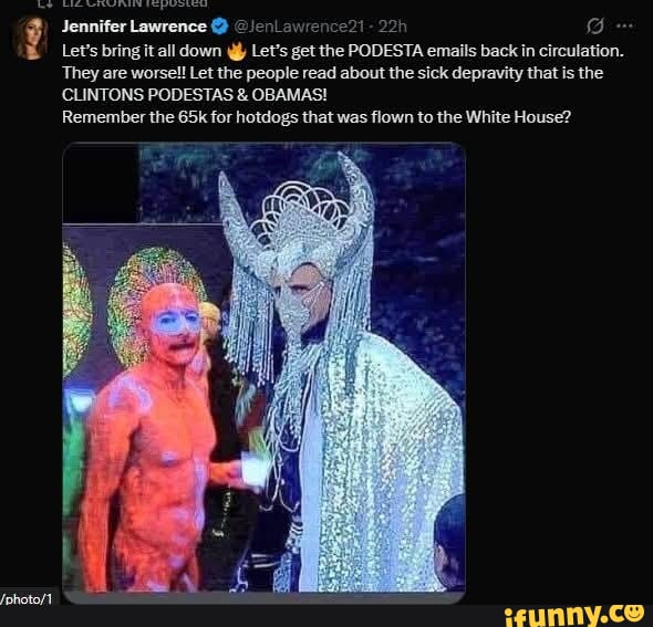 Jennifer Lawrence @ Let's bring it all down Let's get the PODESTA ...