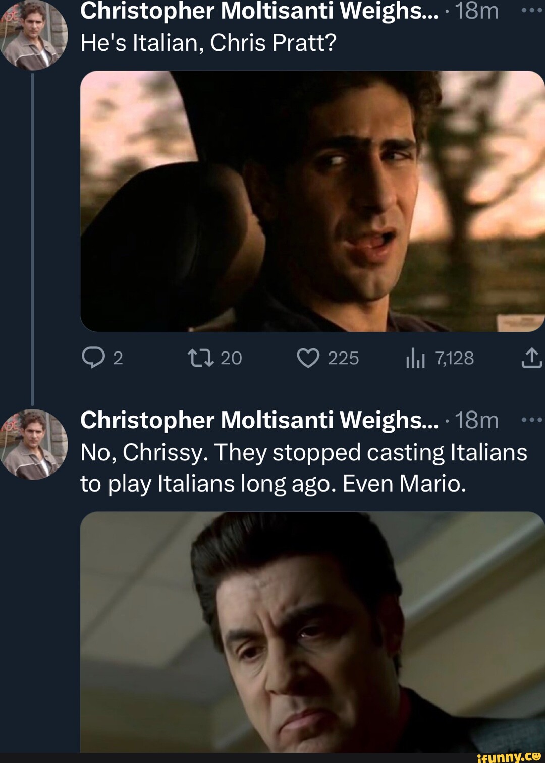 Christopher Moltisanti Weighs... He's Italian, Chris Pratt? I a- 20 225 ...