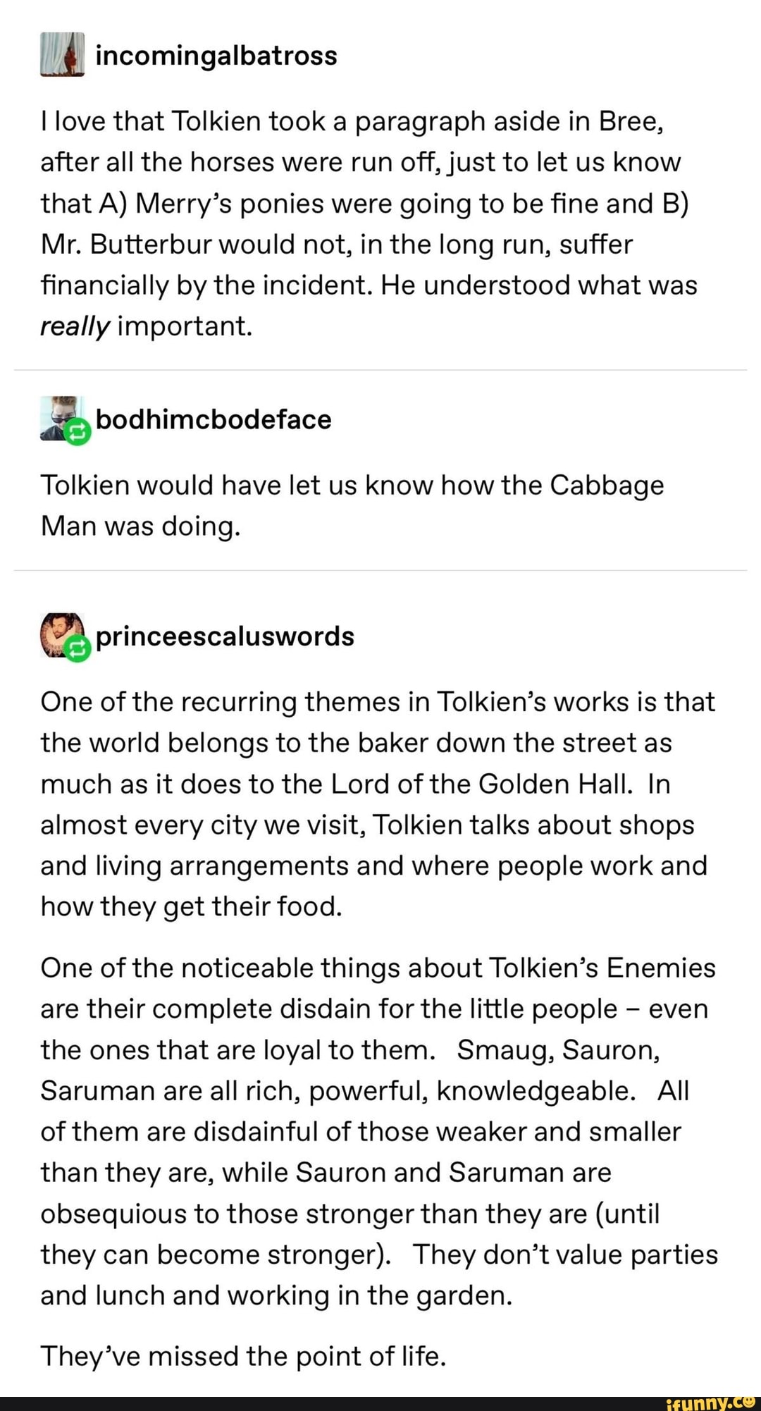 D incomingalbatross I love that Tolkien took a paragraph aside in Bree ...