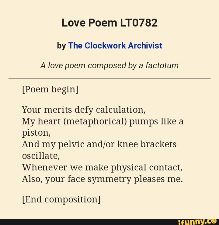 Love Poem LT0782 by The Clockwork Archivist A love poem composed by a ...