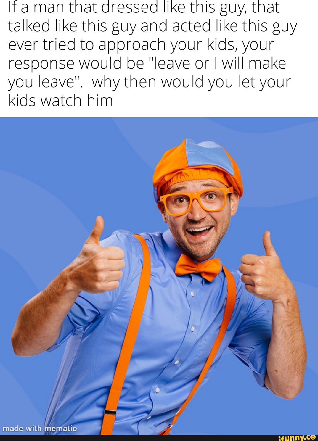 Blippi memes. Best Collection of funny Blippi pictures on iFunny