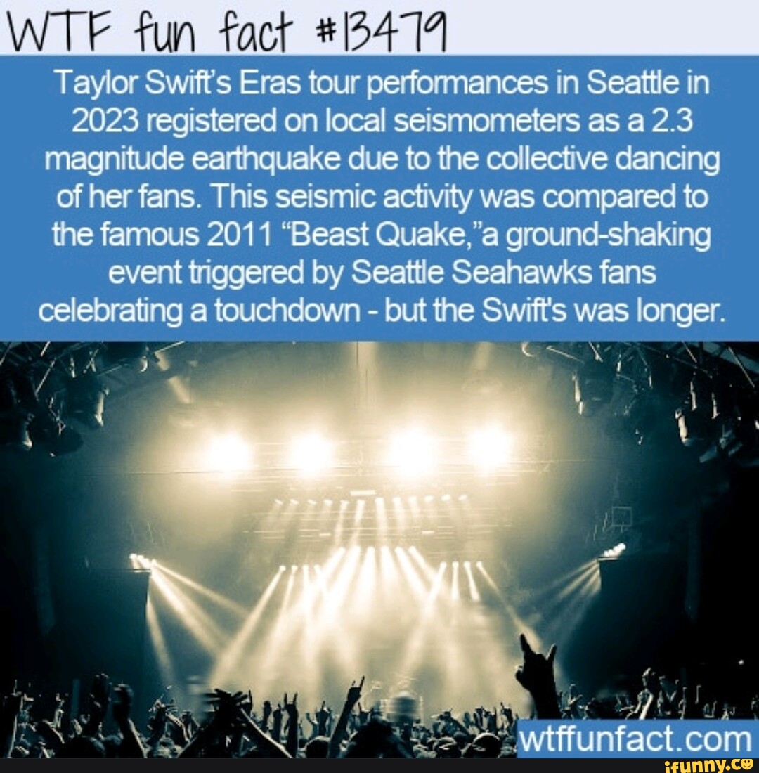 WTE fun fact #12474 Taylor Swift's Eras tour performances in Seattle in ...