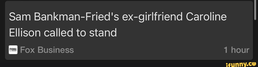 Sam Bankman-Fried's ex-girlfriend Caroline Ellison called to stand Fox ...