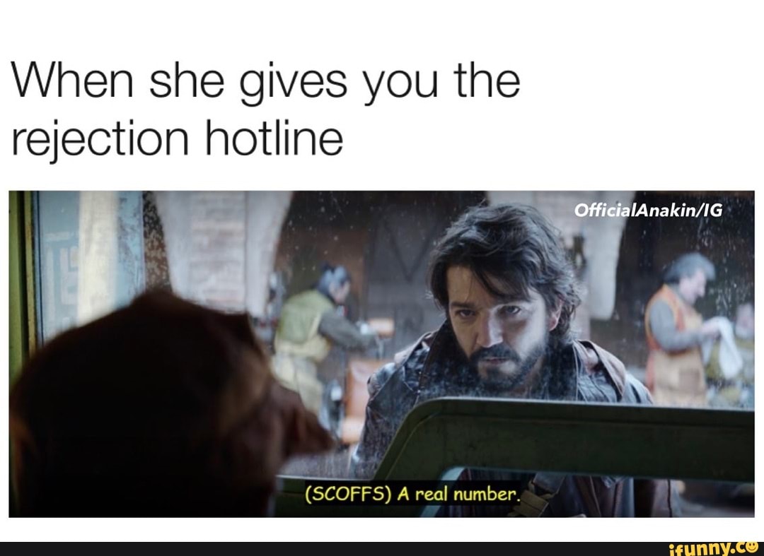 Rejection memes. Best Collection of funny Rejection pictures on iFunny