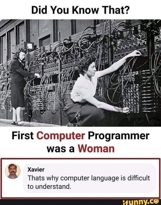 Did You Know That? First Computer Programmer was a Woman Xavier Thats ...