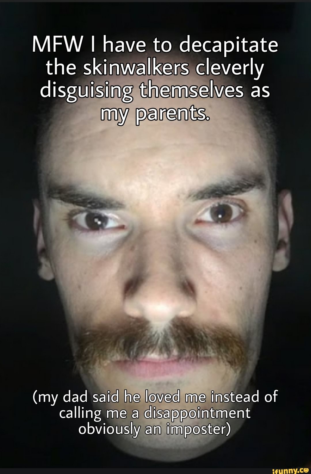 MEW have to decapitate the skinwalkers cleverly disguising themselves ...