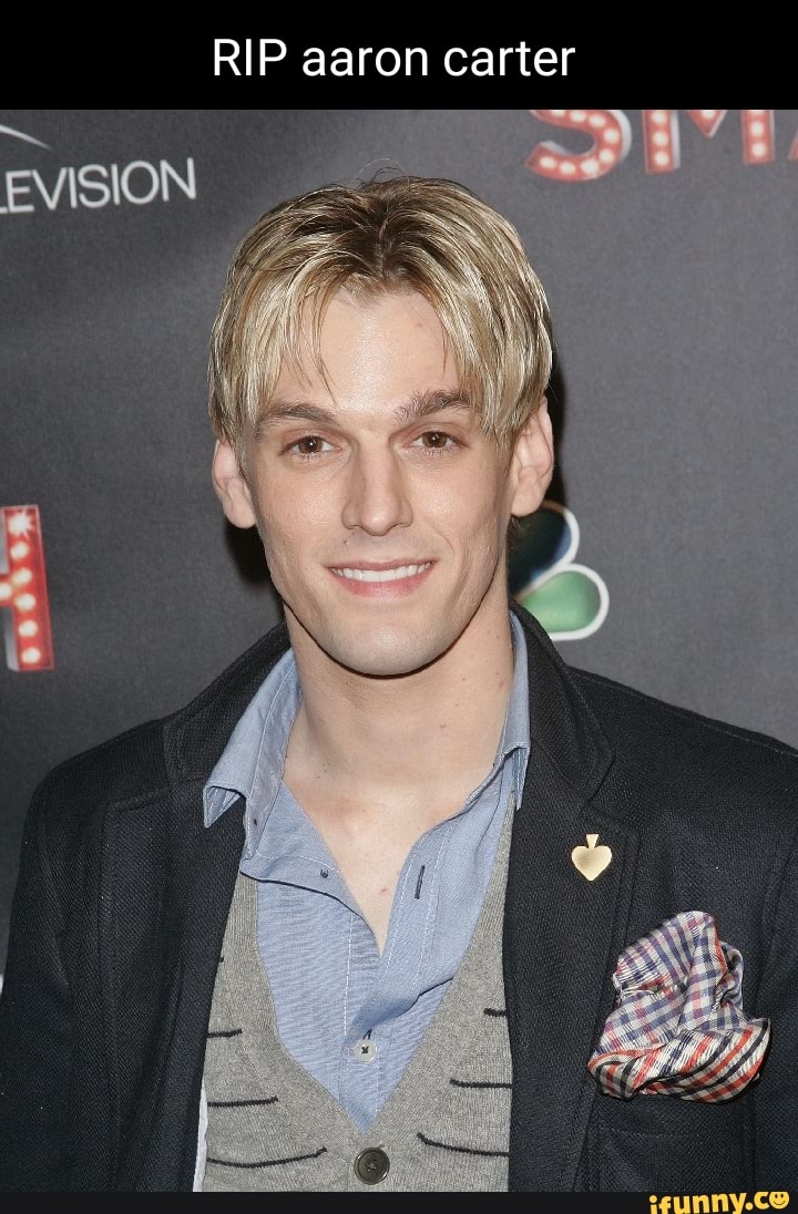 RIP aaron carter EVISION - iFunny
