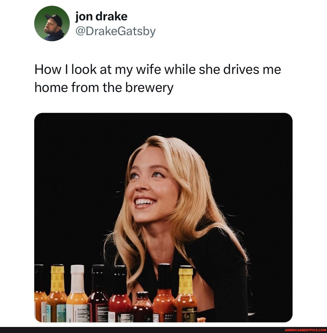 [@the_drake_gatsby] - jon drake @DrakeGatsby How I look at my wife ...