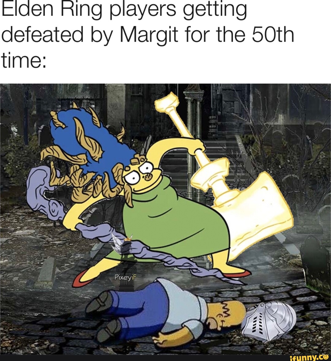 INg players getting defeated by Margit for the 50th time: - iFunny