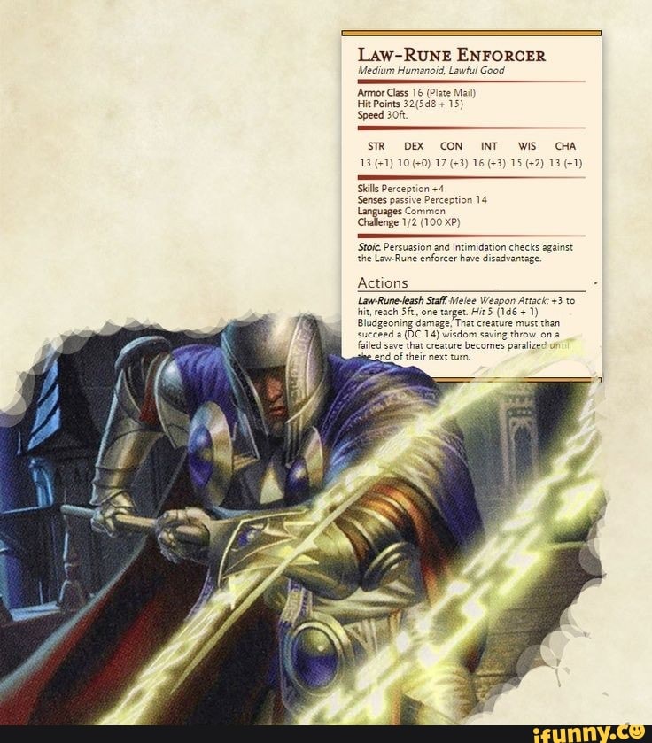 Law-RuNE ENFORCER Medium Humanoid, Lawful Good 'Armor Class 16 (Plate ...