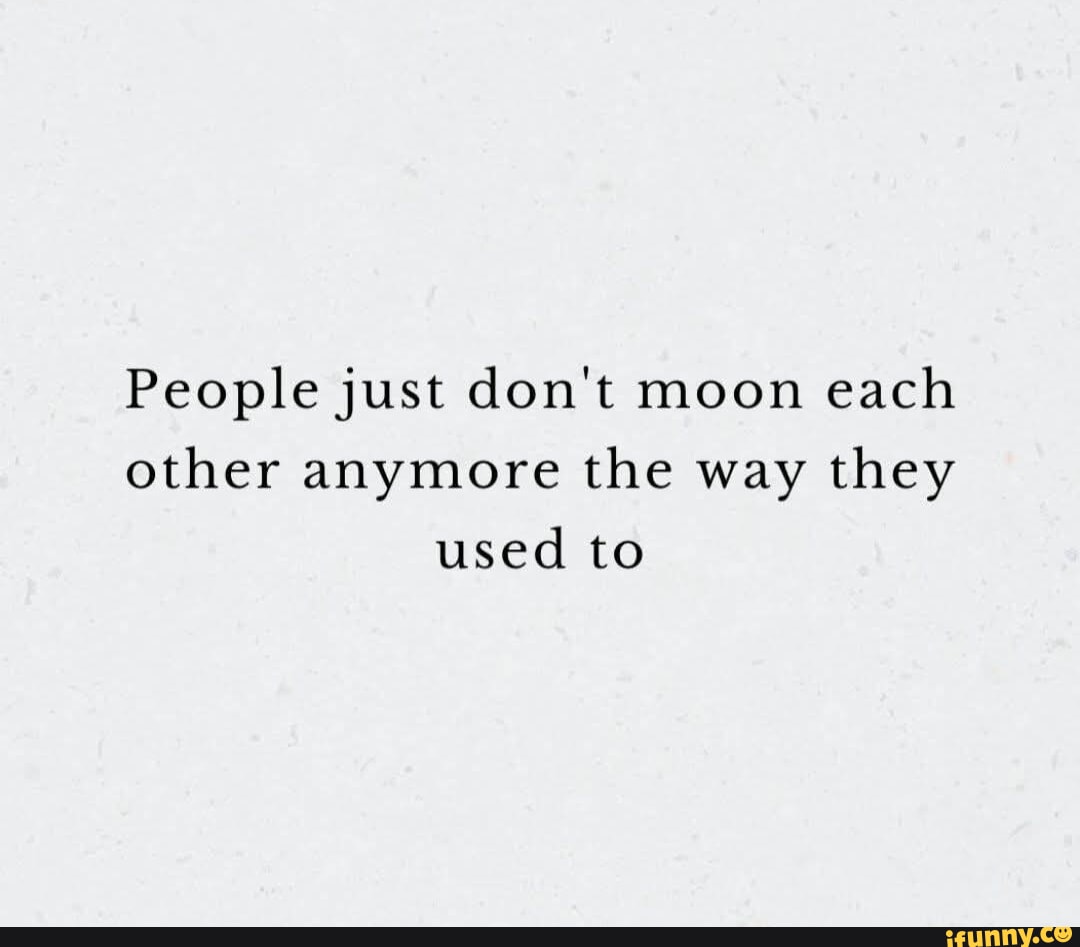Mooning memes. Best Collection of funny Mooning pictures on iFunny