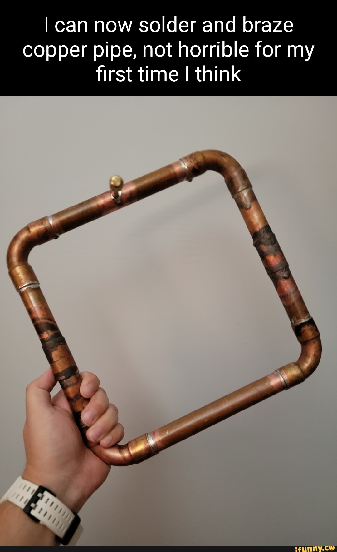 I can now solder and braze copper pipe, not horrible for my first time ...