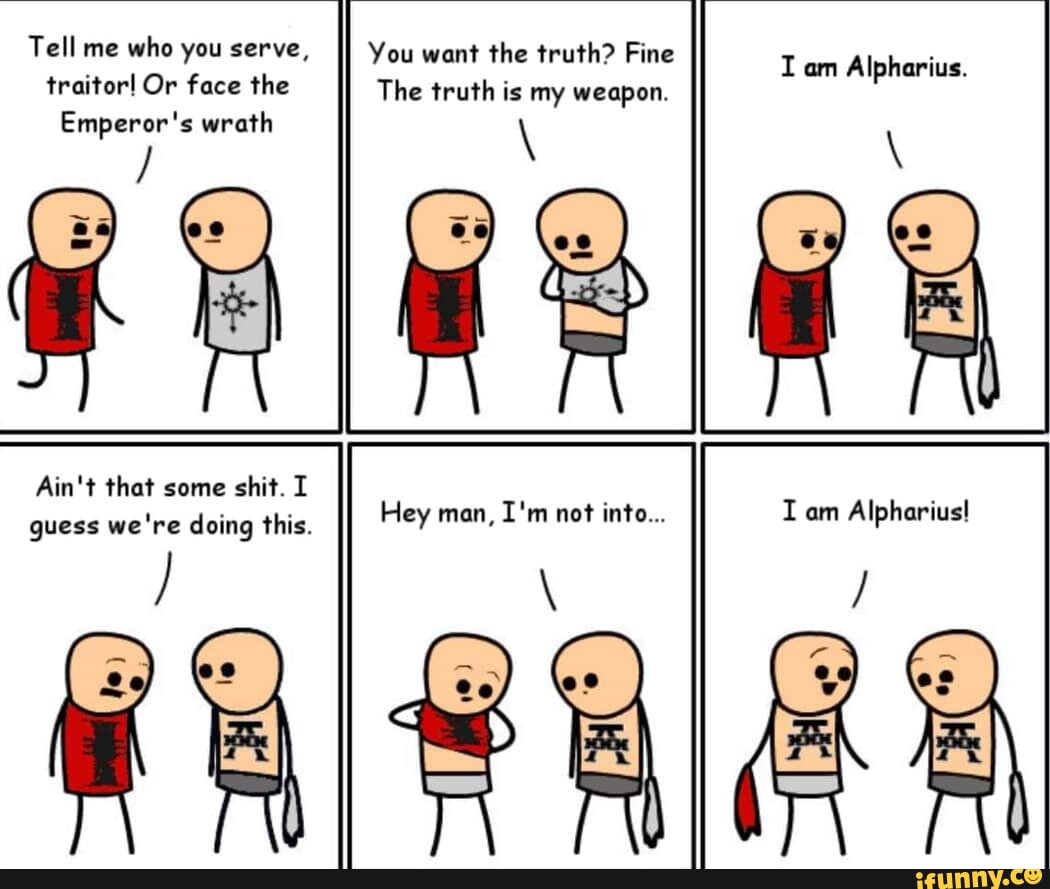 Alpharius memes. Best Collection of funny Alpharius pictures on iFunny
