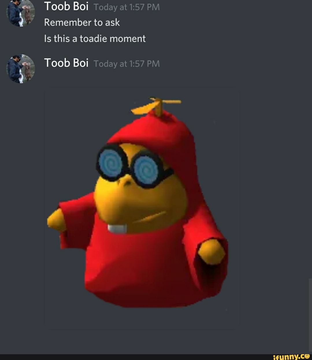 Toob Boi Today at 1:57 PM Is this a toadie moment E Toob Boi Today at 1 ...