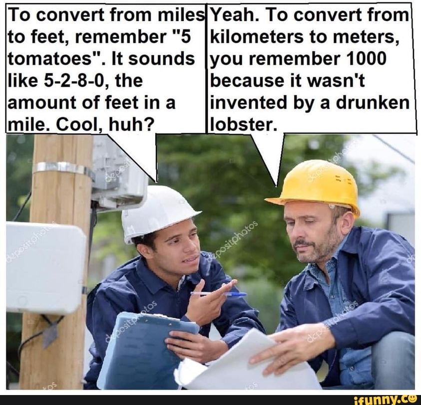 To Convert From Mile To Feet Remember 5 Tomatoes It Sounds Like 5 2