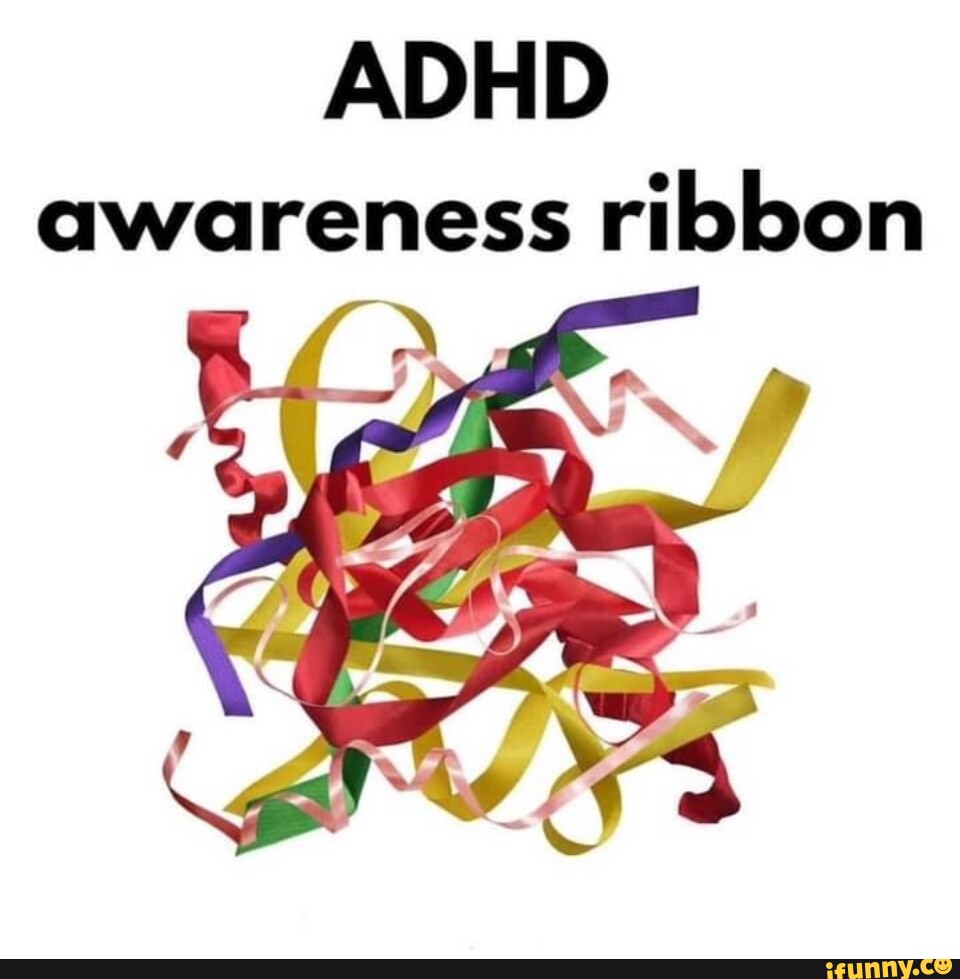 ADHD awareness ribbon - iFunny