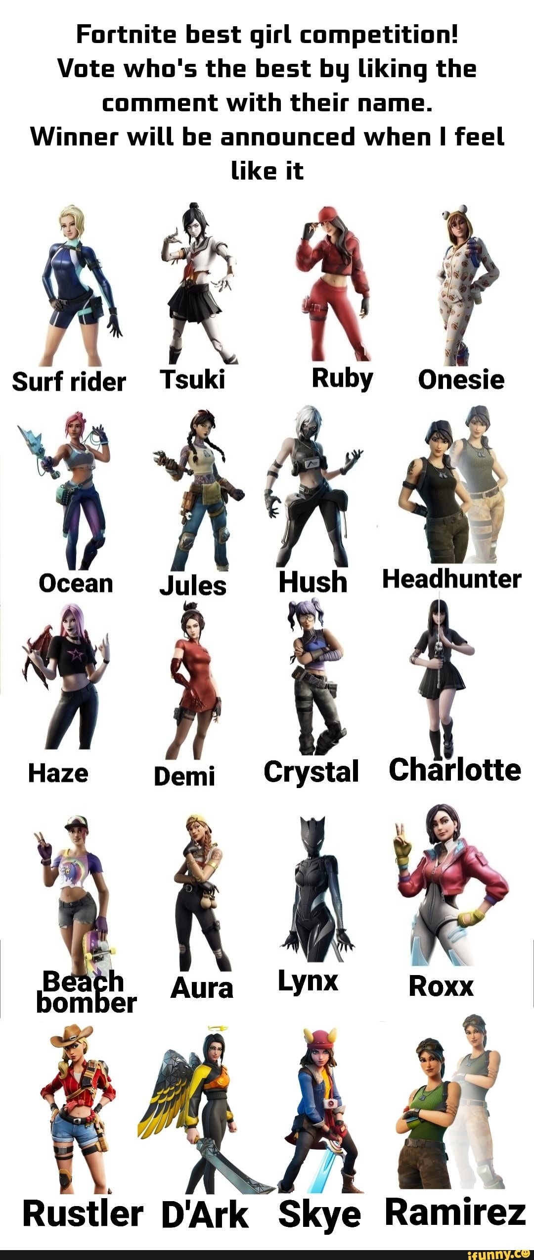 Fortnite best girl competition! Vote who's the best by Liking the ...