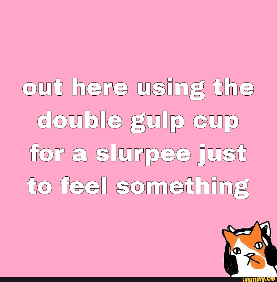 Gulp memes. Best Collection of funny Gulp pictures on iFunny