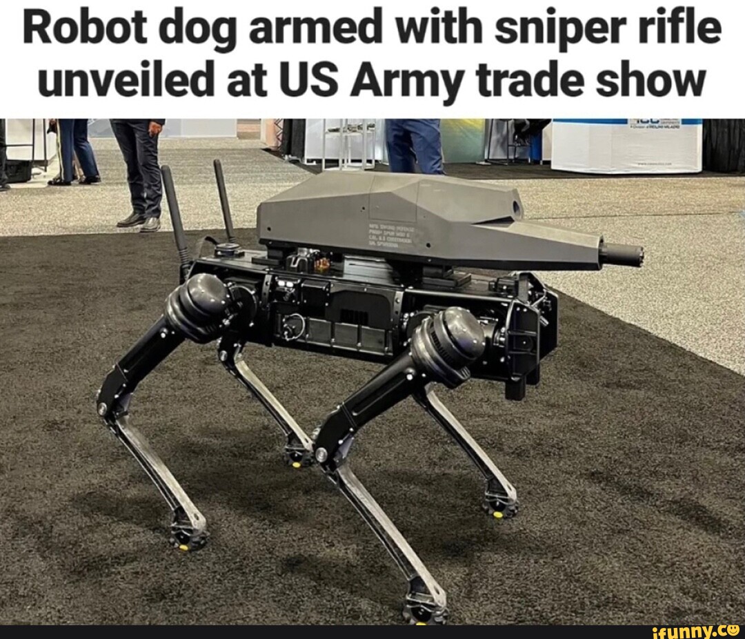 Robot dog armed with sniper rifle unveiled at US Army trade sI show I ...