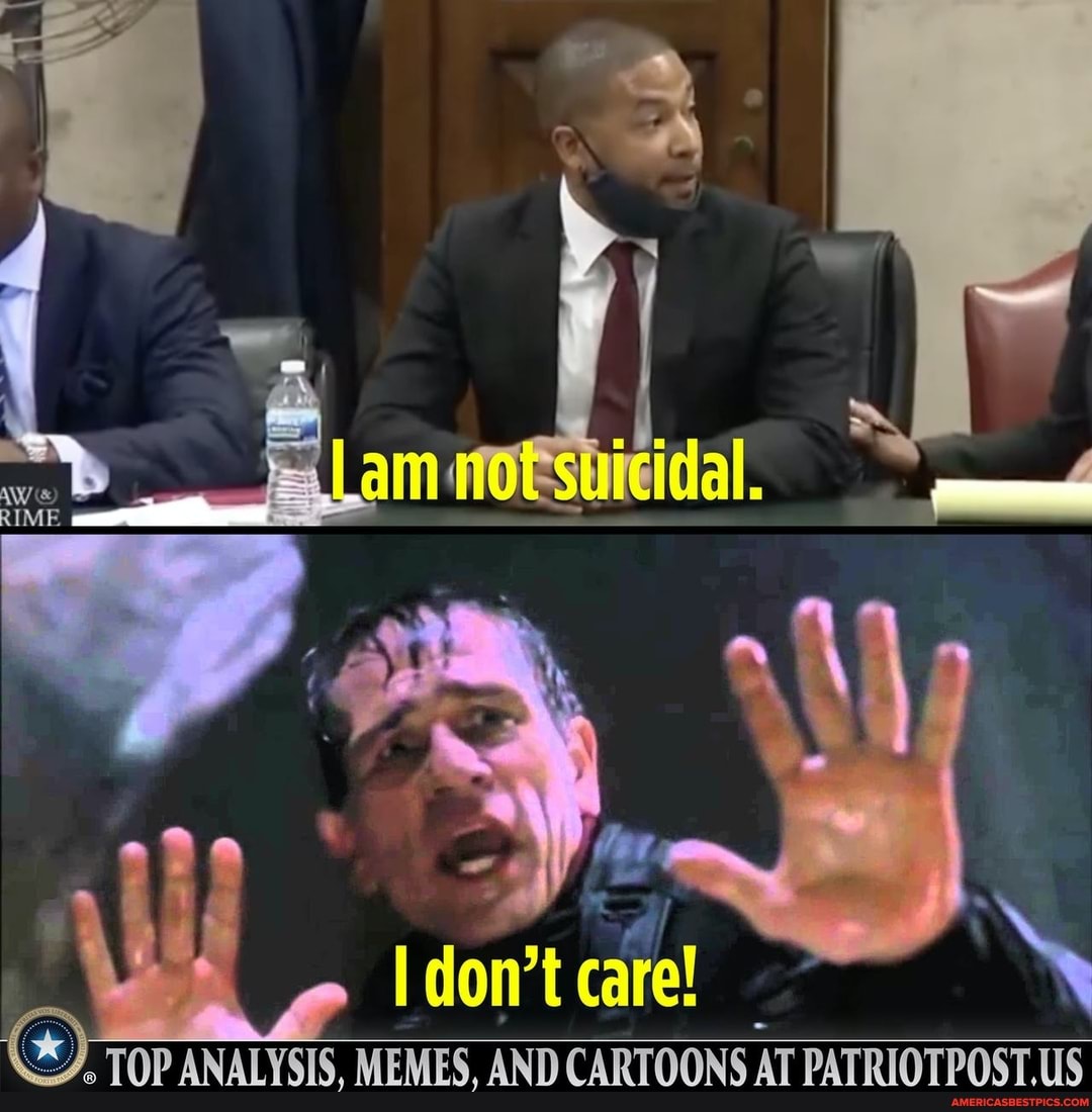 All. don't care! TOP ANALYSIS, MEMES, AND CARTOONS AT PATRIOTPOST.US - America’s best pics and ...