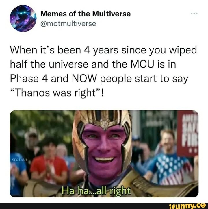 Memes of the Multiverse @motmultiverse When it's been 4 years since you ...